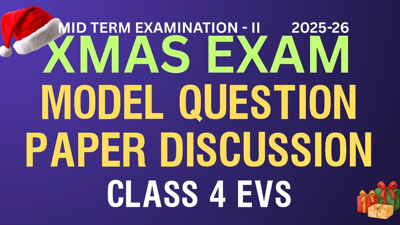 EVS Model Question Paper | Class 4 | Mid Term Exam | Xmas exam class 4 ...