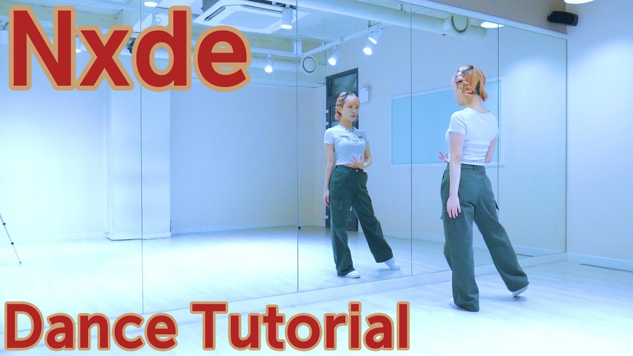 (G)I-DLE - 'Nxde' 안무배우기｜Dance Tutorial - YouTube