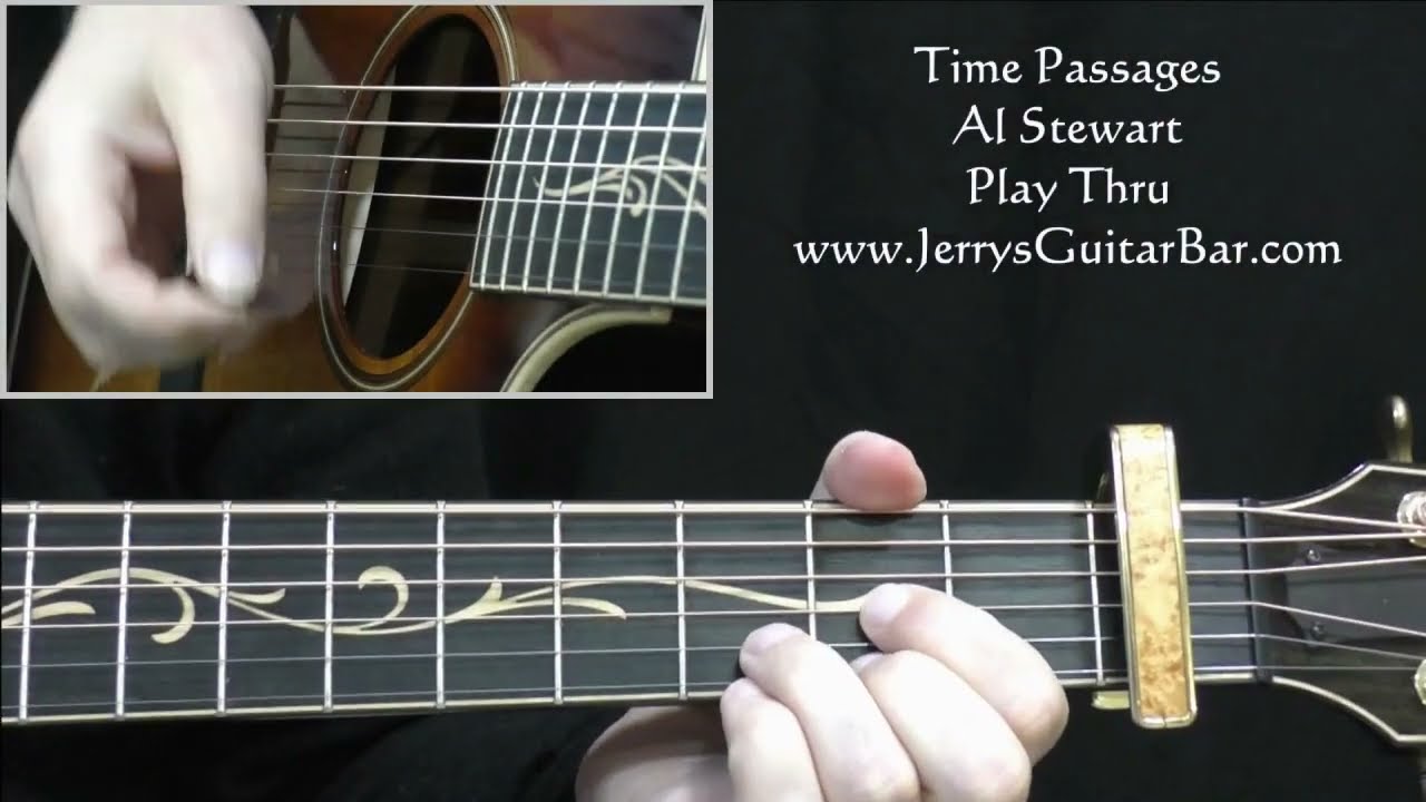 Al Stewart Time Passages | Guitar Play Thru - YouTube