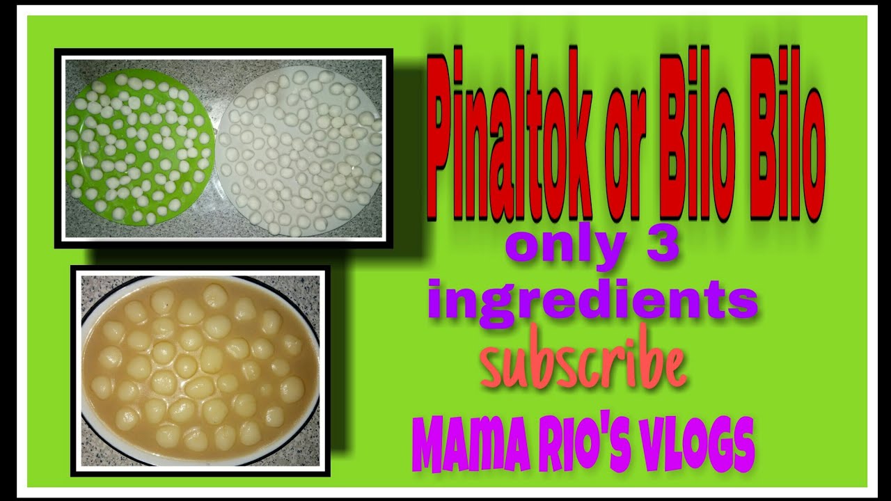 Pinaltok or Bilo Bilo(vlogs#16) - YouTube