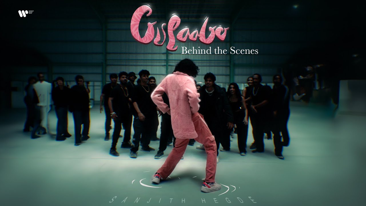 Gulaabo | Sanjith Hegde | Official Behind the Scenes - YouTube