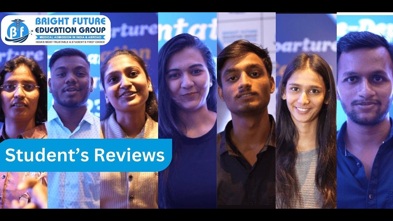 Student's Reviews : On Bright Future education Group || MBBS In Abroad ...