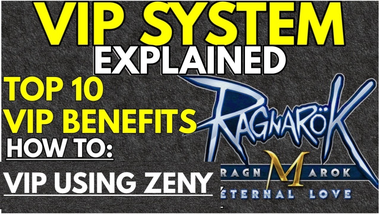 VIP SYSTEM EXPLAINED RAGNAROK M ETERNAL LOVE - YouTube