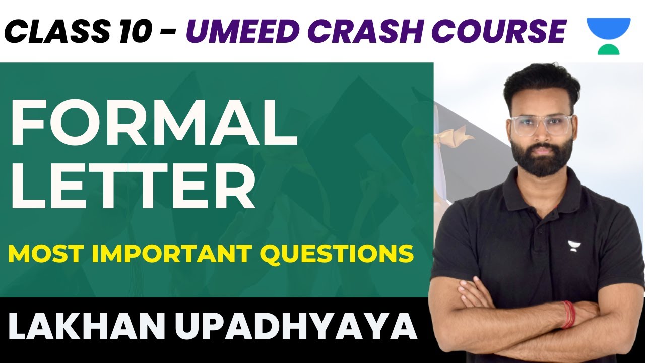 Formal Letter Writing Class 10 English Umeed Crash Course Lakhan Formal Letter Writing Class 10 English Umeed Crash Course Lakhan