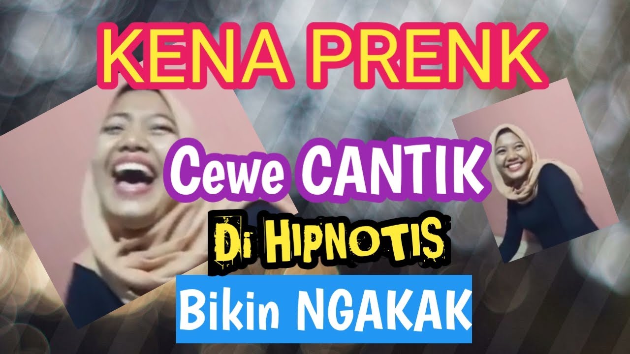 hipnotis lucu | BIKIN NGAKAK CEWE CANTIK - YouTube