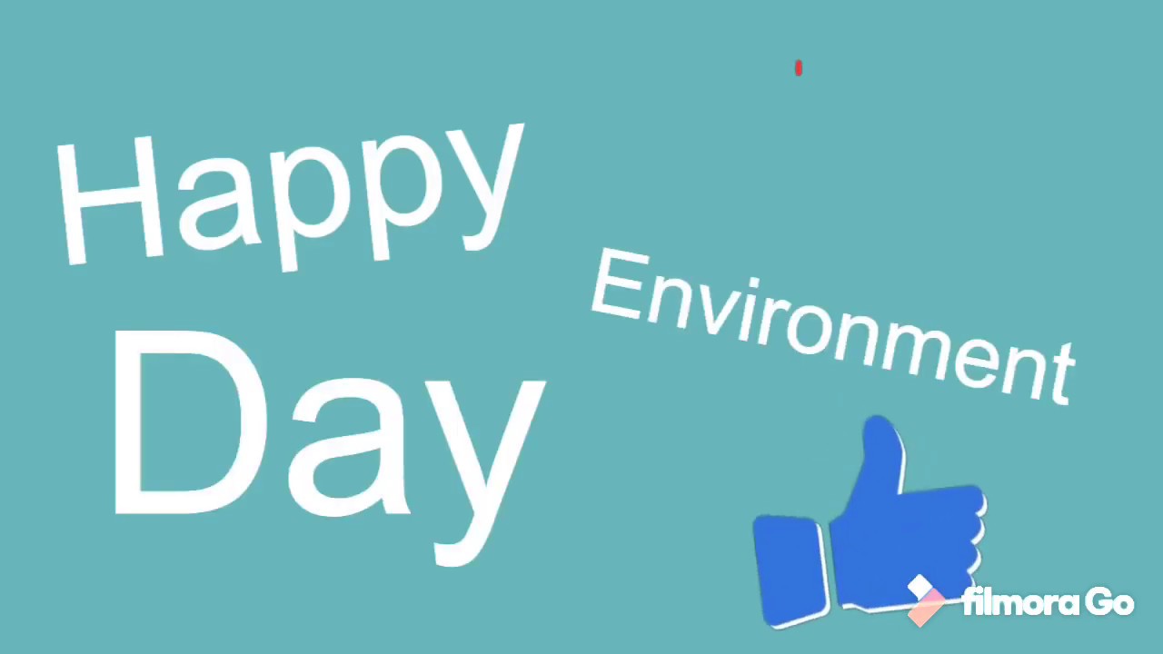 Happy environmental day!! - YouTube