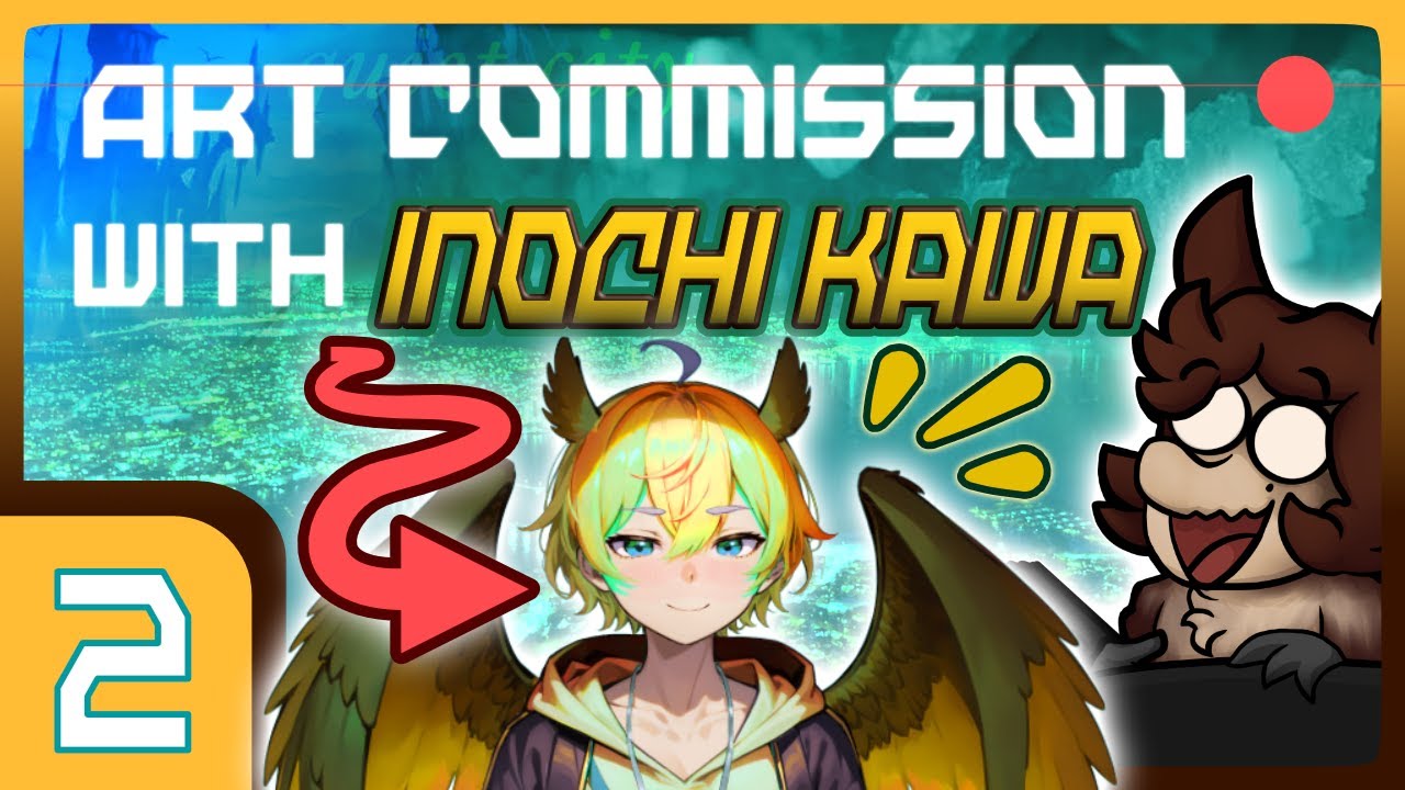 [𝐀𝐫𝐭 𝐒𝐭𝐫𝐞𝐚𝐦] 𝐂𝐨𝐦𝐦𝐢𝐬𝐬𝐢𝐨𝐧 𝐖/ 𝐈𝐧𝐨𝐜𝐡𝐢 𝐊𝐚𝐰𝐚! 𝐏𝟐 - 𝐇𝐞'𝐬 𝐡𝐞𝐫𝐞 - YouTube