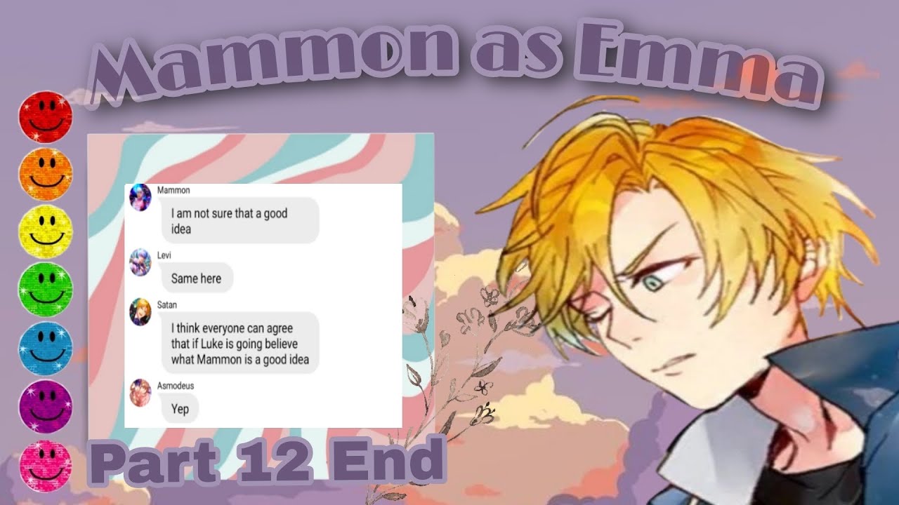 Obey me text: Mammon as Emma || Part 12 End - YouTube