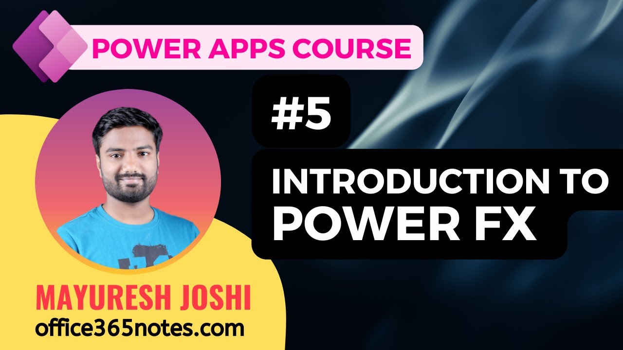 5 Introduction To Power Fx Formulas In Power Apps Power Apps Course 5-introduction-to-power-fx-formulas-in-power-apps-power-apps-course