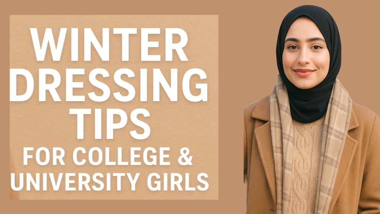 Winter Dressing Tips for College & University Girls | Stay Warm ...