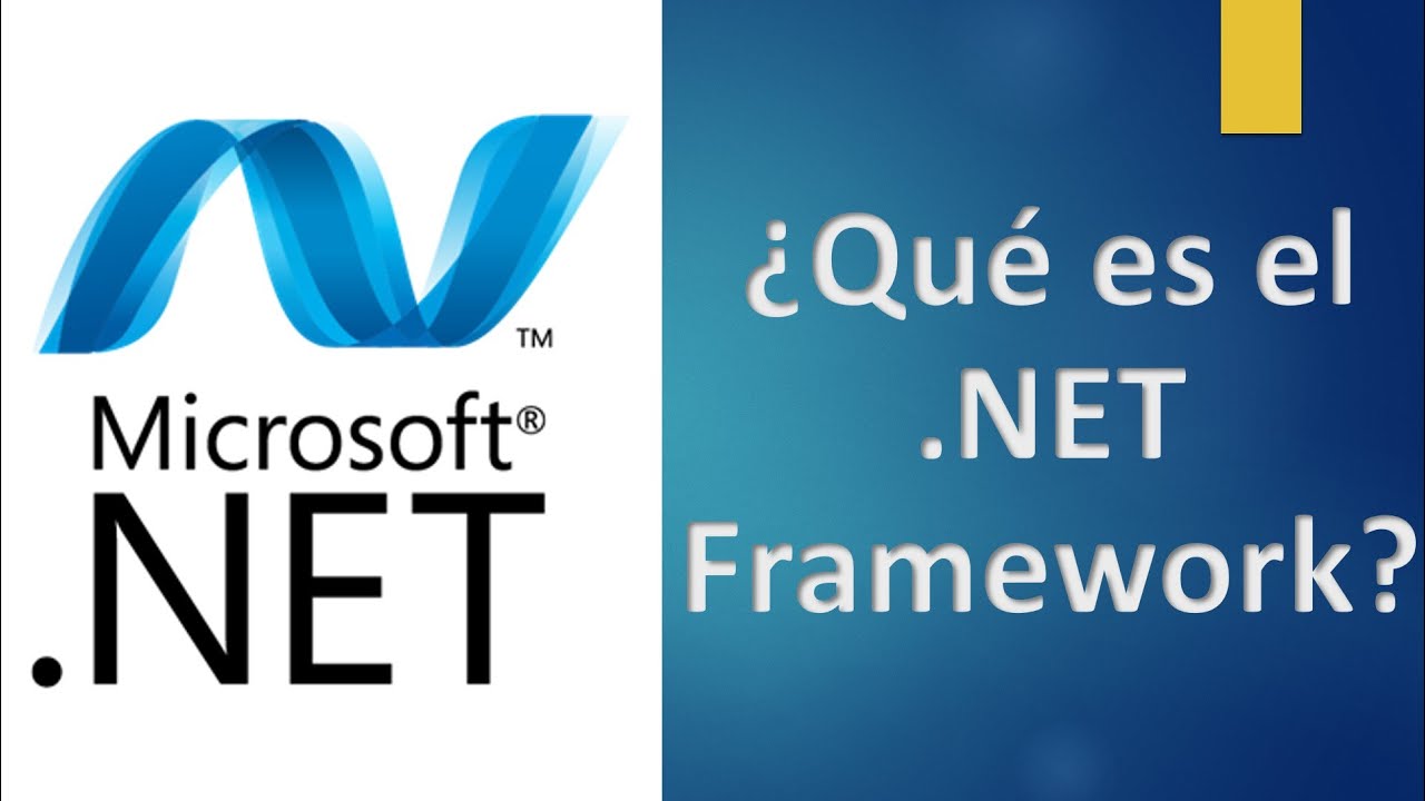 ¿Qué es el .Net Framework? - YouTube