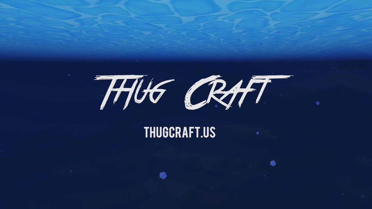 Thug Craft | thugcraft.us - YouTube