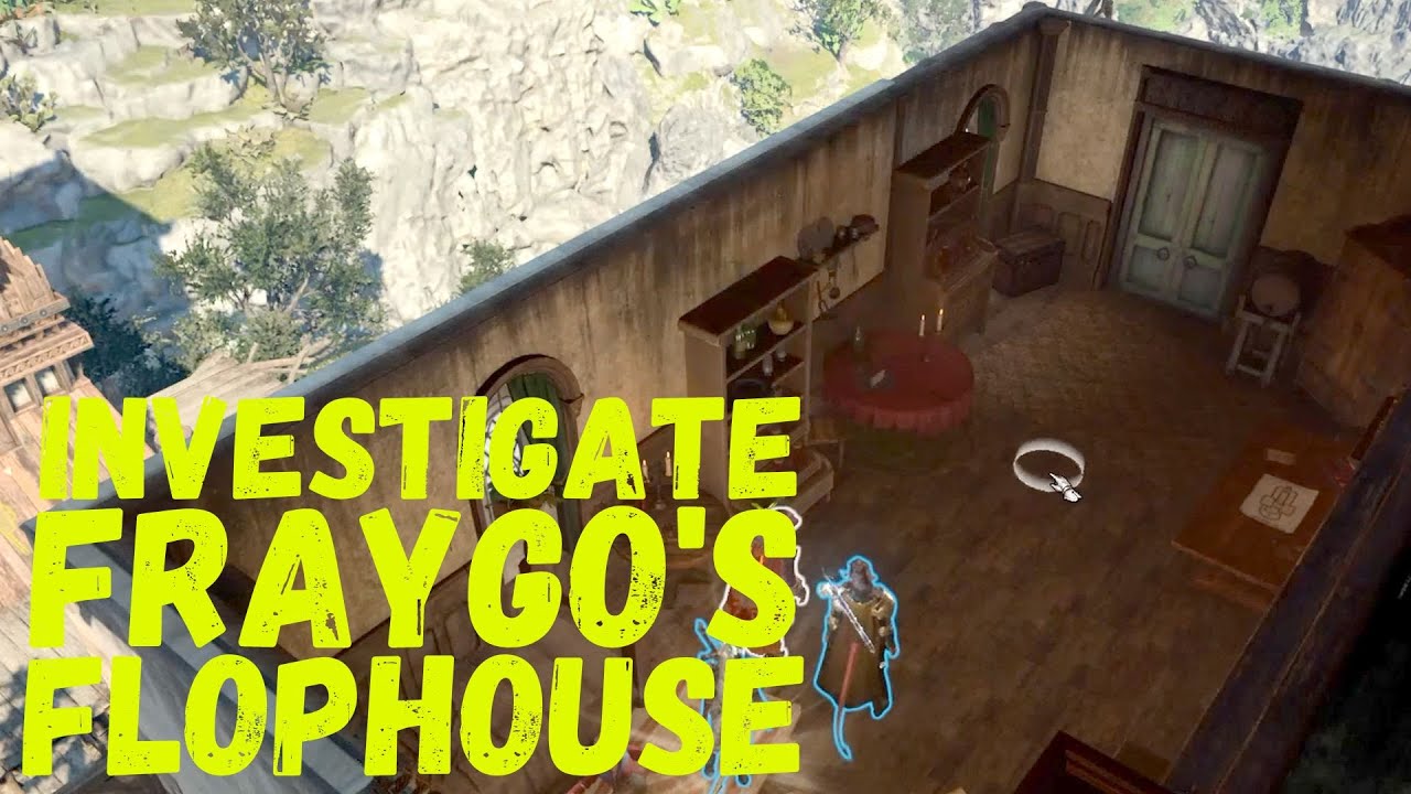 Baldur's Gate 3 Investigate Fraygo's Flophouse | What you need to do at ...