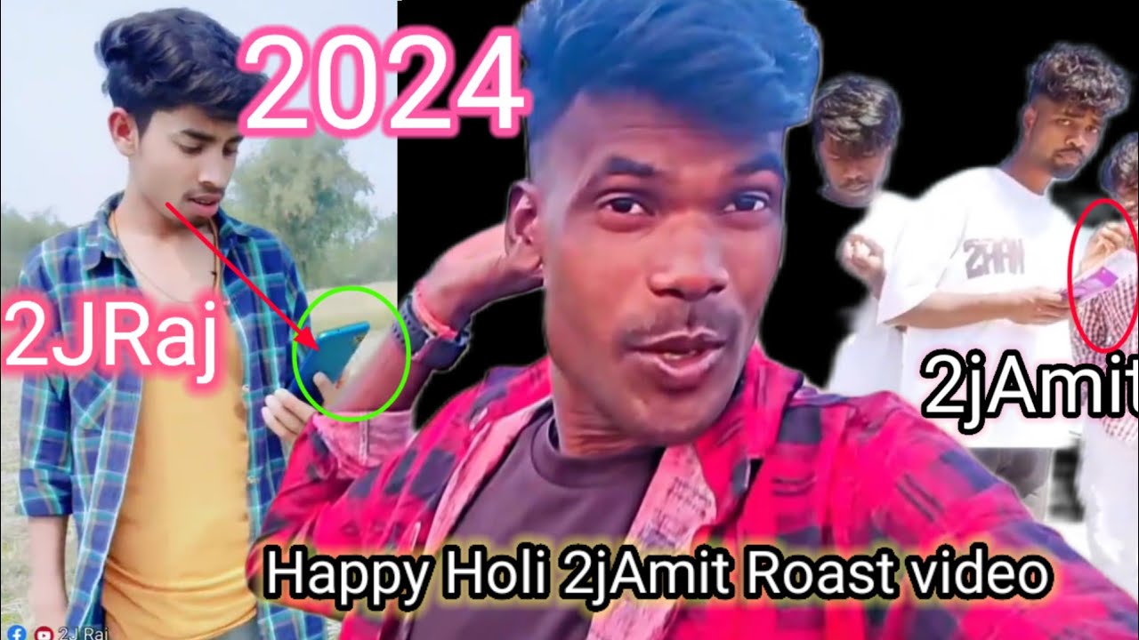 2j Amit #Happy Holi 2j Raj @HiroBhai-dx2es @2JAmit Roast video @2jraj ...