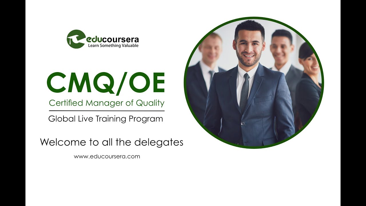 1st Day CMQ/OE Session Recordings | ASQ |Training Program - YouTube