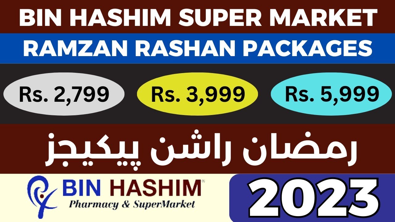 Bin Hashim Super Market Ramadan Rashan Packages 2023 | Ramzan Ration ...