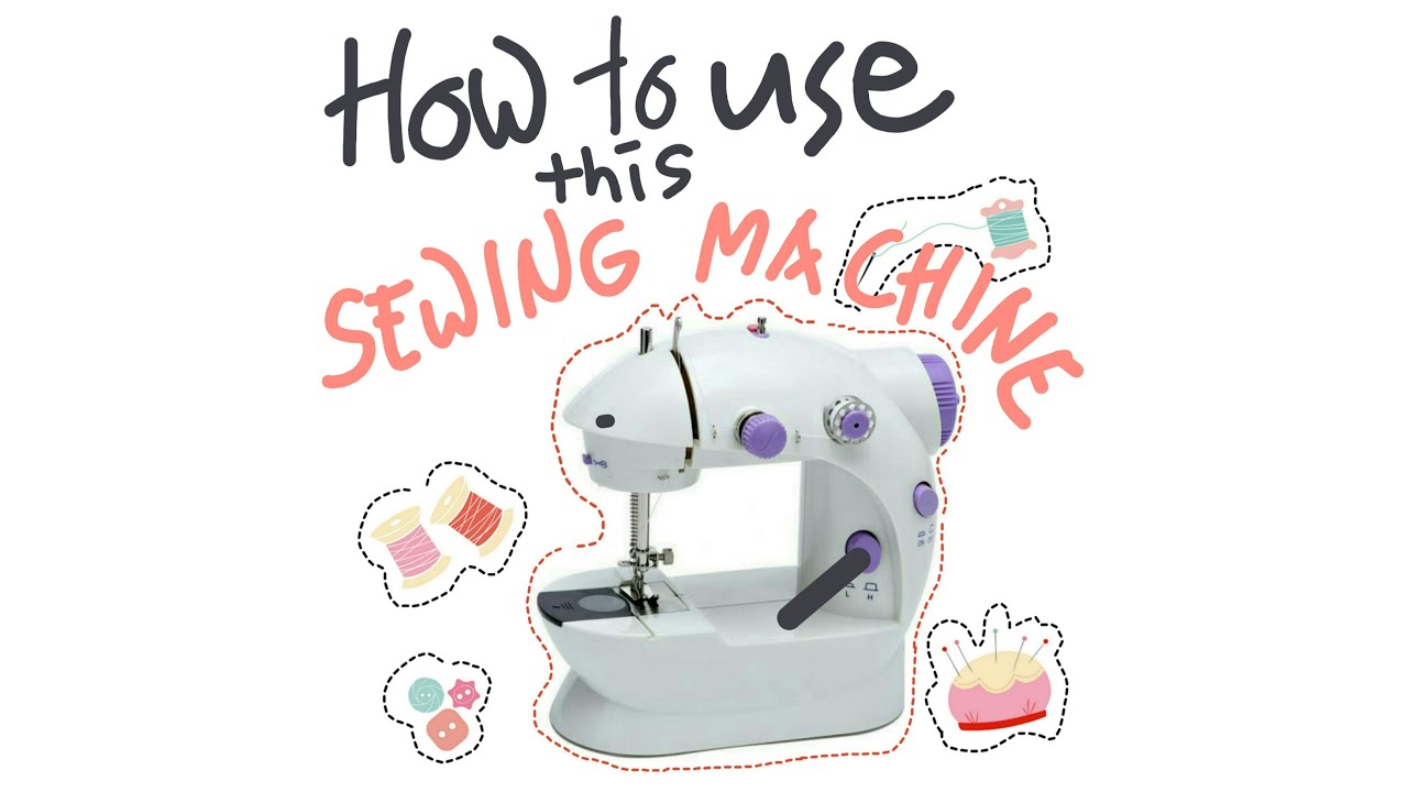 Tagalog Paano Gamitin Ang Mini Sewing Machine Step By Step Tutorial