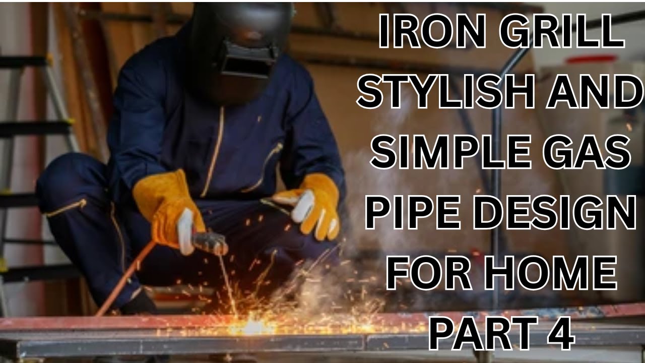 Iron Grill | Stylish and Simple Gas Pipe Design for Home – Part 4 - YouTube