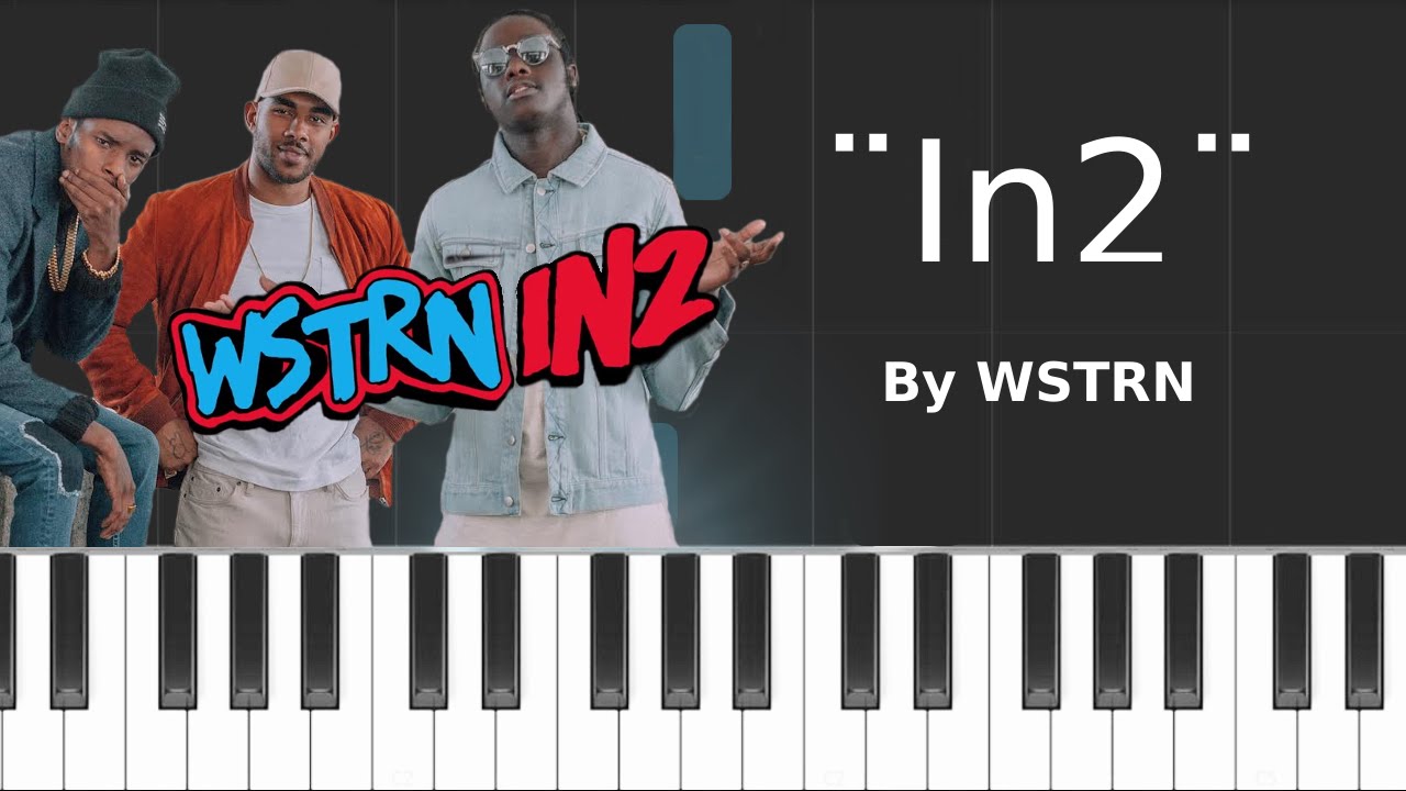 WSTRN - "In2" Piano Tutorial - Chords - How To Play - Cover - YouTube