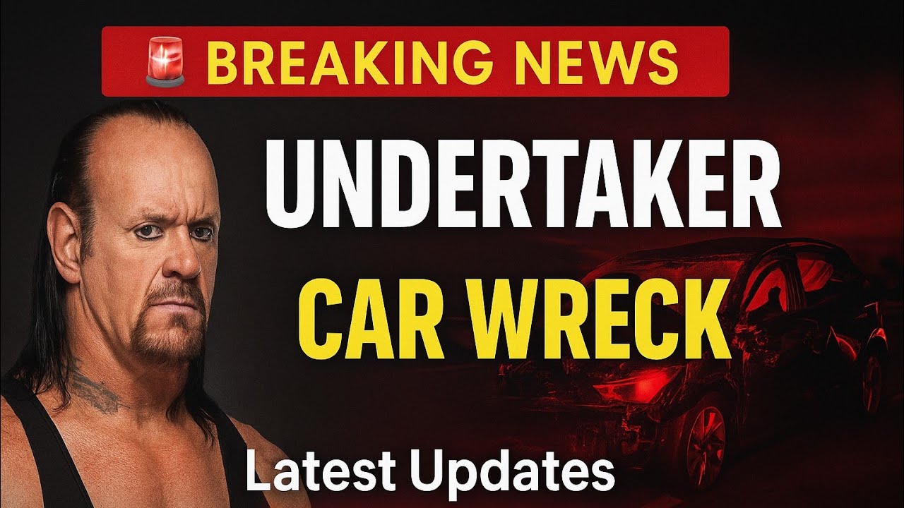 WWE The Undertaker Car Accident Update | Breaking News and Details ...