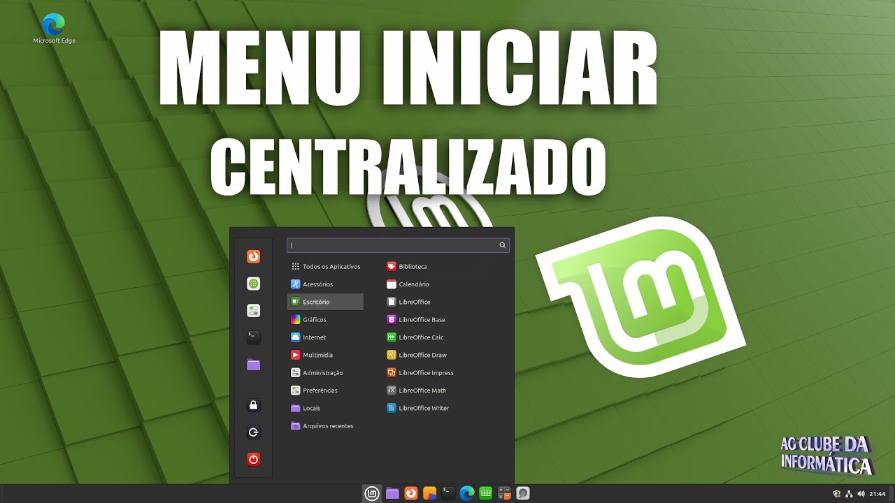 Como Colocar MENU INICIAR do LINUX MINT CENTRALIZADO - YouTube
