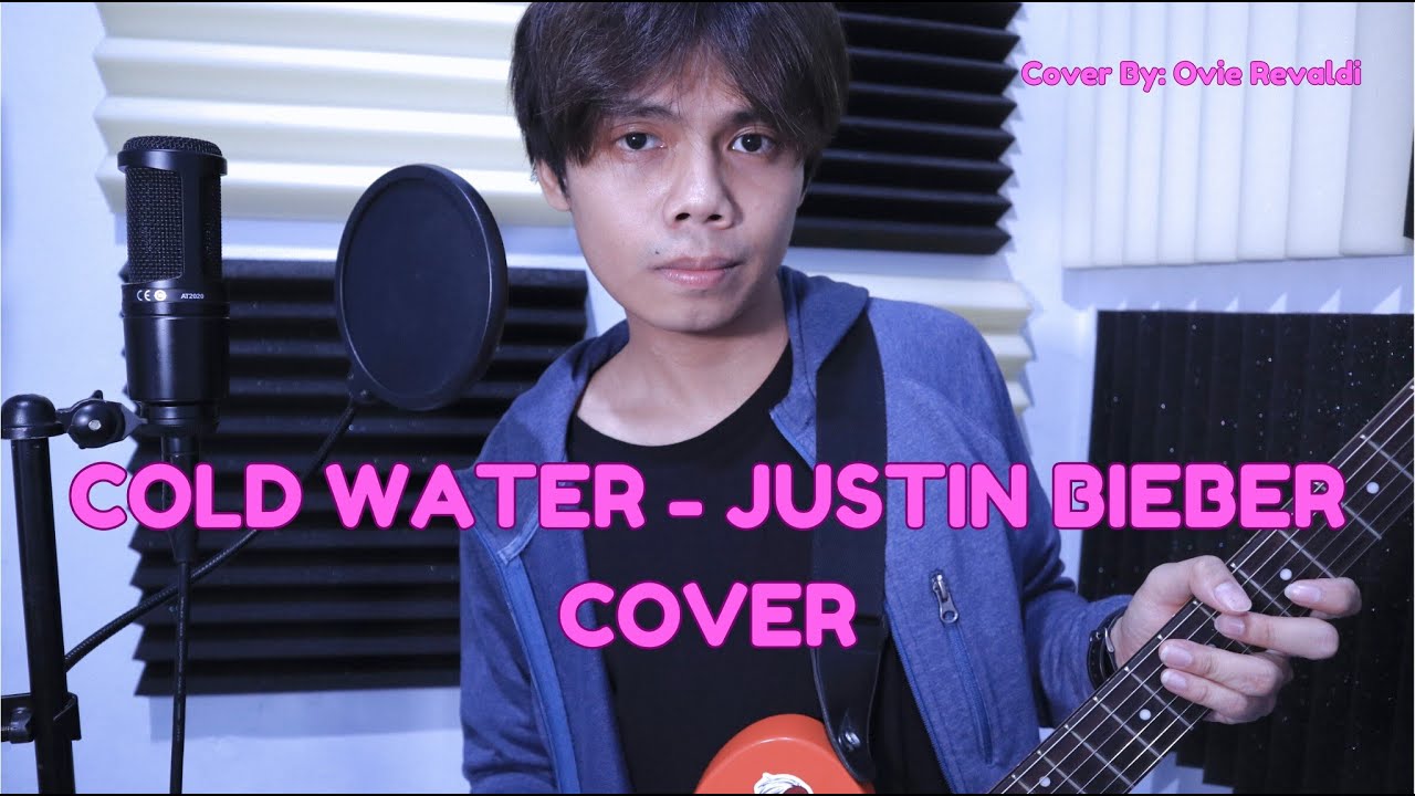 Cold Water - Justin Bieber Cover Song - YouTube