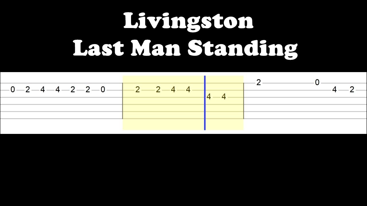 Livingston - Last Man Standing (Easy Guitar Tabs Tutorial) - YouTube