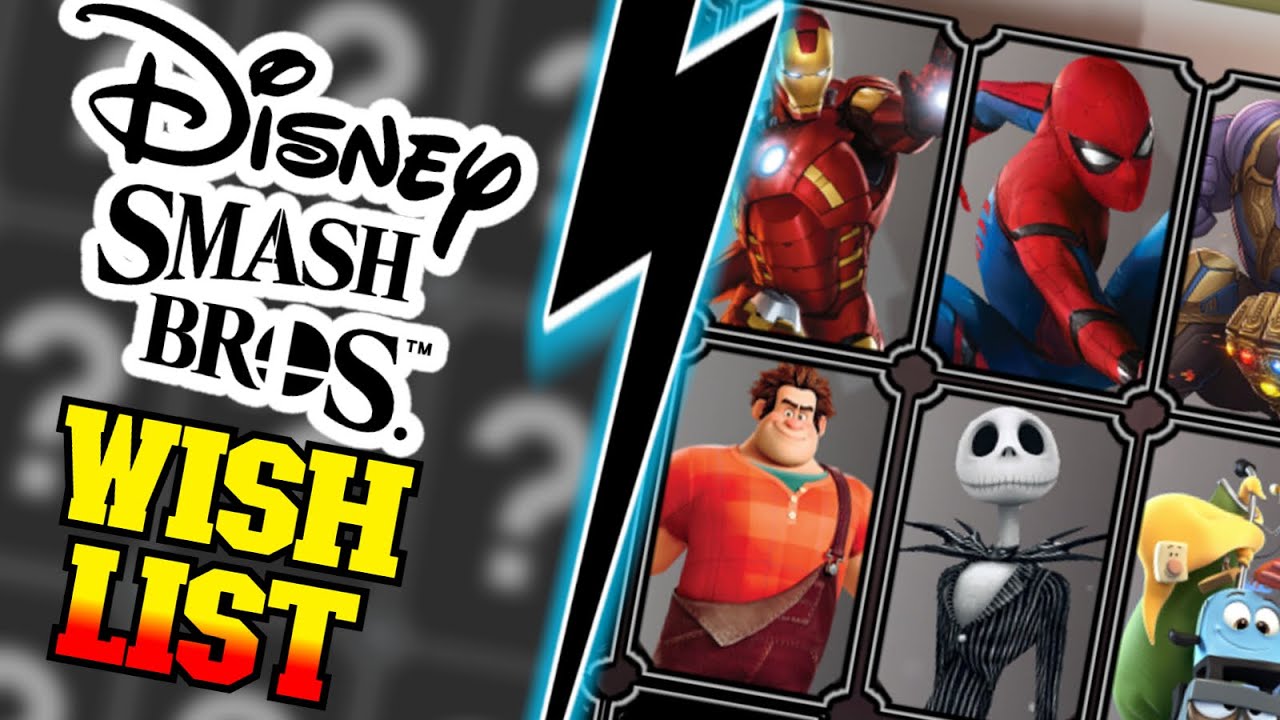 Disney Smash Bros Roster Wish List - YouTube