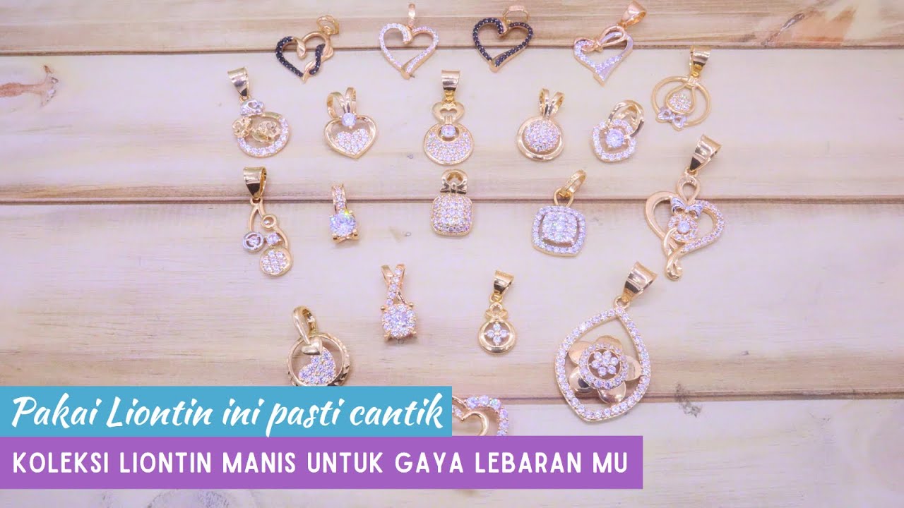 MODEL LIONTIN MANIS UNTUK PELENGKAP GAYA LEBARAN MU😍😆 - YouTube