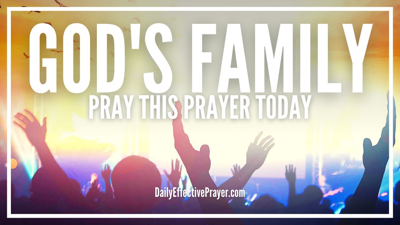Prayer To Master & Fulfill Your Role In God's Family | Prayer For ...