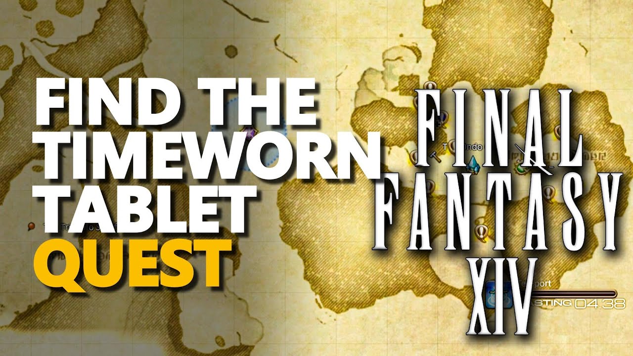 Find the timeworn tablet Final Fantasy XIV - YouTube