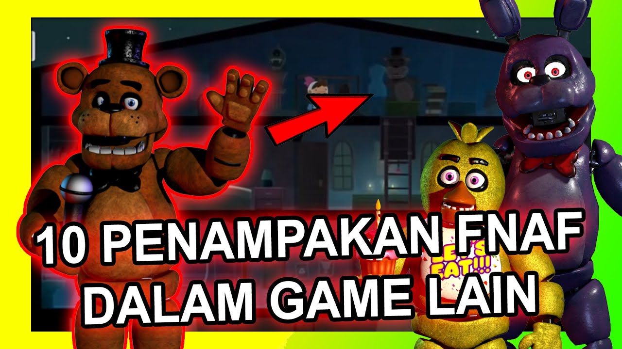 10 Penampakan Tak Terduga FNAF yang muncul di game lain - YouTube