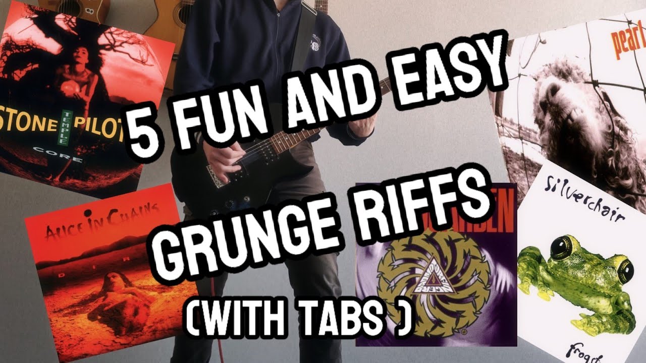 5 Grunge Riffs That Fun and Easy to Play with tabs ( Stone Temple ...