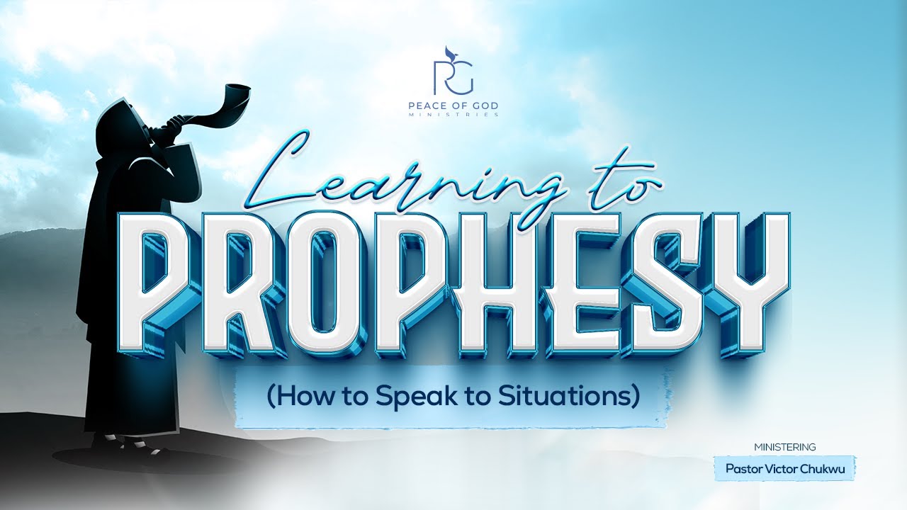 Learning To Prophesy | How to Speak to Situations | Pastor Victor ...