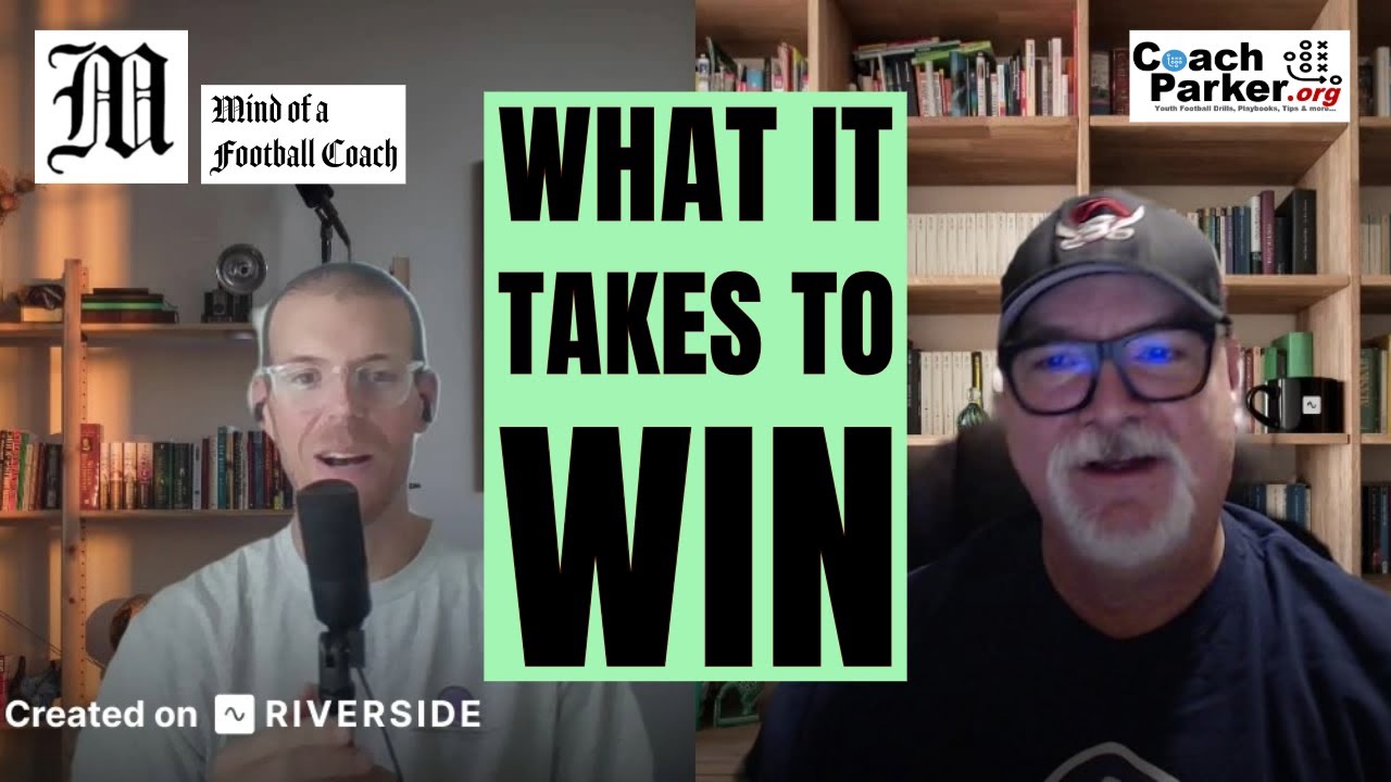 What it Takes to Win - Winning Strategies in FB Coaching - Mind of a ...