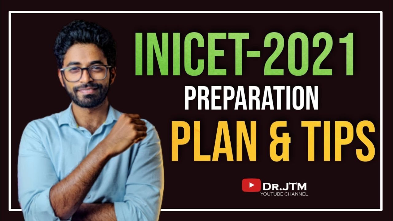 INICET- examPreparation Plan and Tips 🔥 | A complete round up ! - YouTube