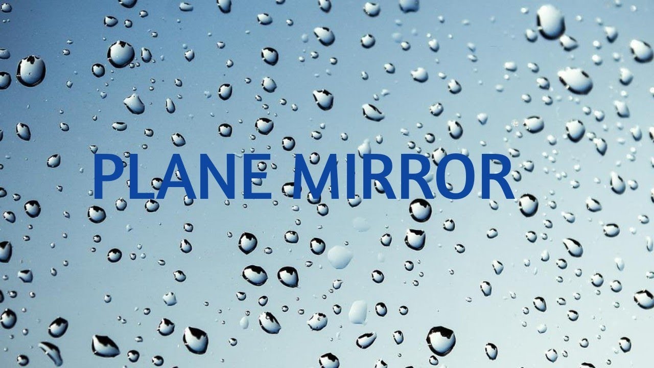 Plane mirror class 7 - YouTube