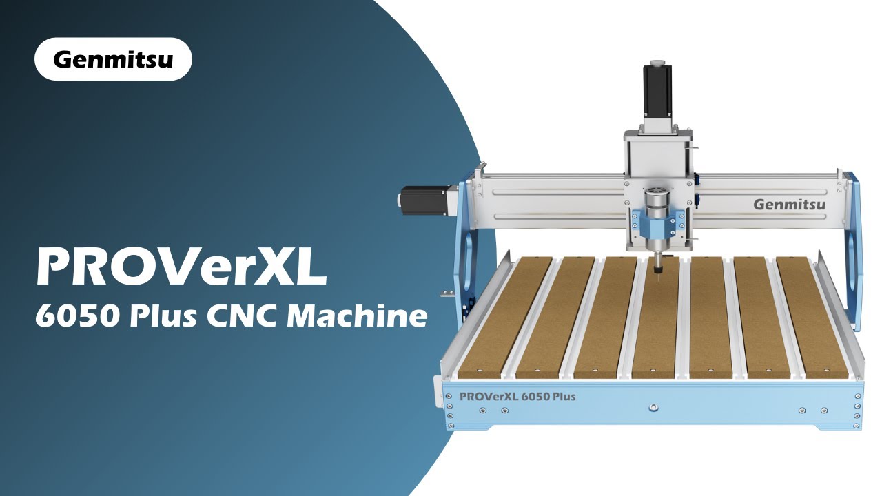 Genmitsu PROVerXL 6050 Plus CNC Router Machine, Our Next-generation ...