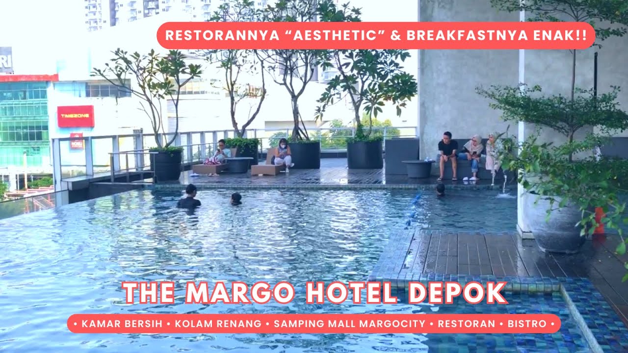 Staycation di The Margo Hotel Depok (Bintang 4) + Breakfast || Vlog ...