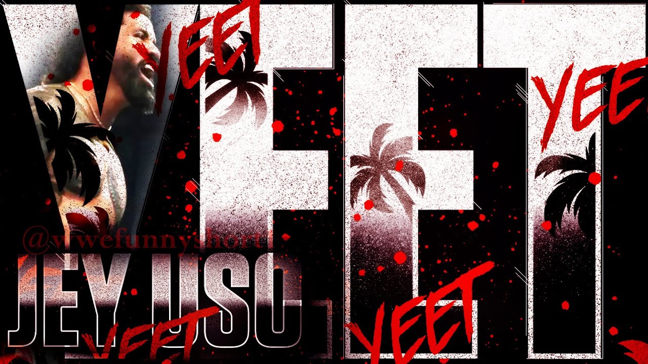 WWE: Jey Uso - YEET MANIA (Theme) - YouTube