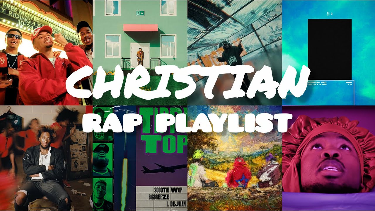 Best Christian Rap Mix | Christian Rap/HipHop Playlist Workout, Study ...