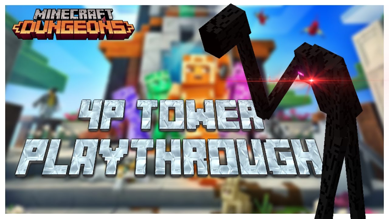 [Minecraft Dungeons] 4P Tower Walkthrough (Boss Rush) - YouTube