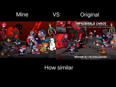 Improbable Chaos FNF Original Vs Mine #FNF #FirdayNightFunkin - YouTube