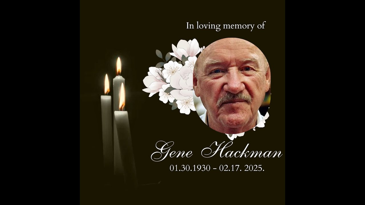 GENE HACKMAN MEMORIAL - YouTube