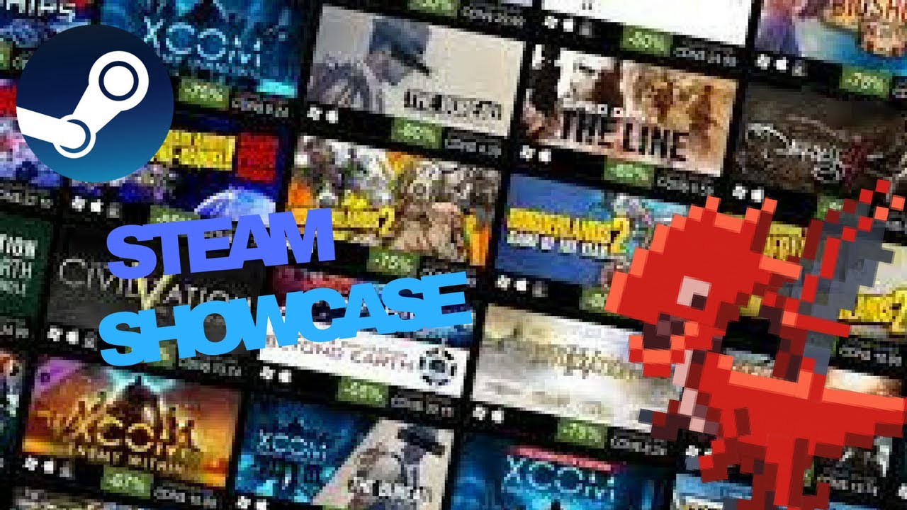STEAM SHOWCASE! - YouTube