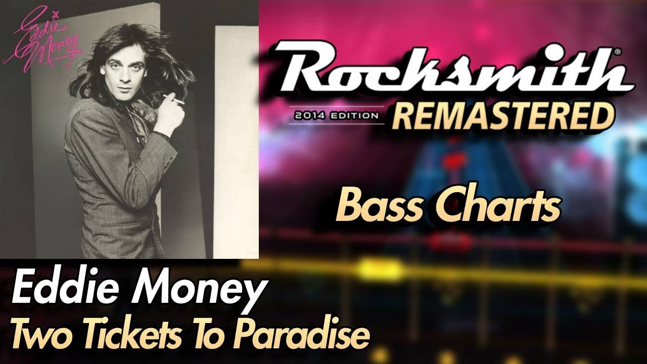 Eddie Money Two Tickets To Paradise Rocksmith® 2014 Edition Bass