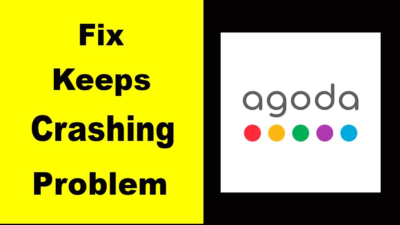 Fix Agoda App Keeps Crashing | Fix Agoda App Keeps Freezing | Fix Agoda ...