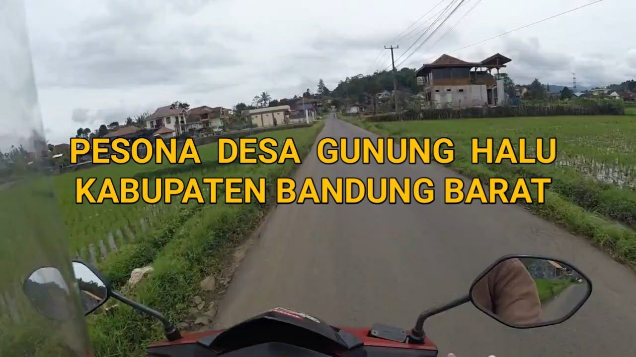 GUNUNG HALU - SINDANGKERTA - CILILIN - BANDUNG BARAT 2022 #motovlog ...