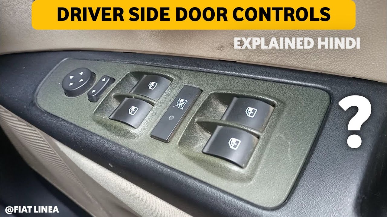 Driver Side Door Control Explained | Fiat Linea Door Control - YouTube