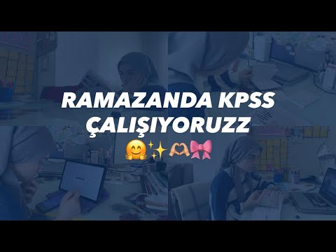 KPSS ÇALIŞMAM NASIL İLERLİYOR ? ORUÇLUYKEN NE KADAR DERS ÇALIŞIYORUM ? KPSS VLOG 